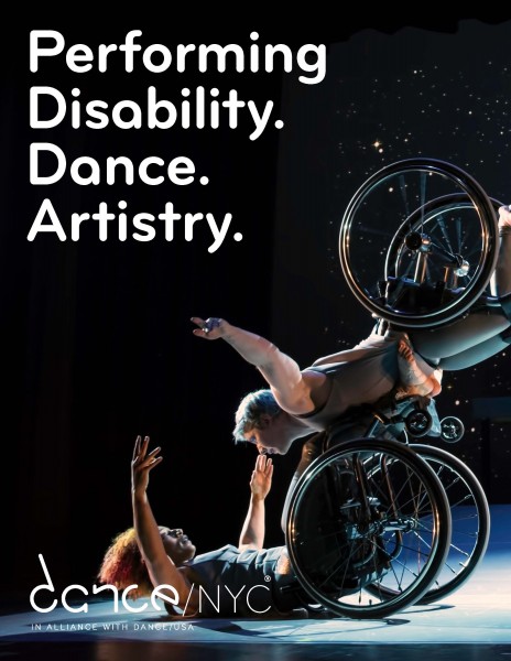 Performing Disability. Dance. Artistry. | Dance/NYC
