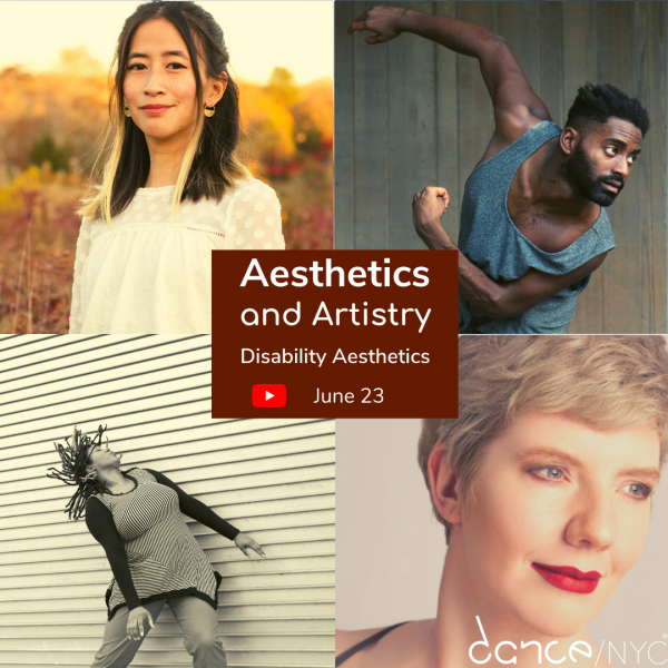 Aesthetics and Artistry Town Hall: Disability Aesthetics | Dance/NYC