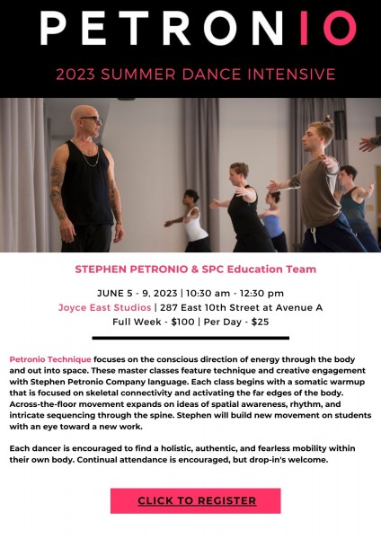 Stephen Petronio 2023 Summer Dance Intensive | Dance/NYC